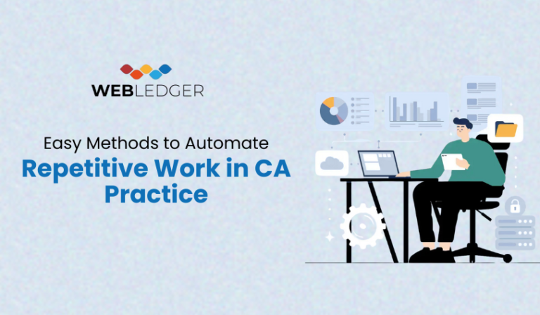 Easy Methods to Automate Repetitive Work in CA Practice